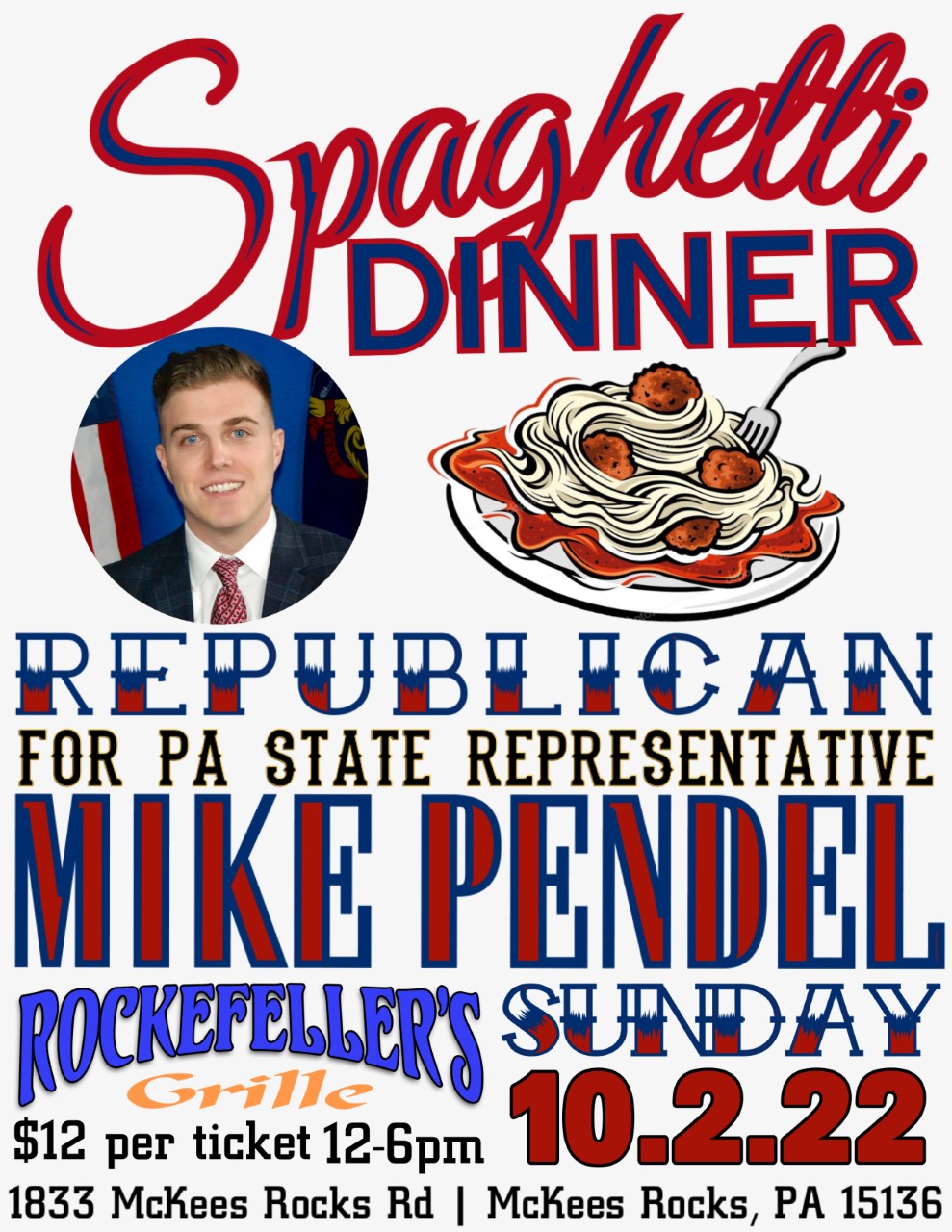 Spaghetti Dinner for State Representative Mike Pendel - Rockefeller's ...